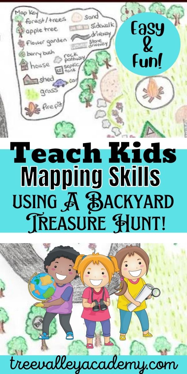 Teach Kids Mapping Skills With A Backyard Treasure Hunt