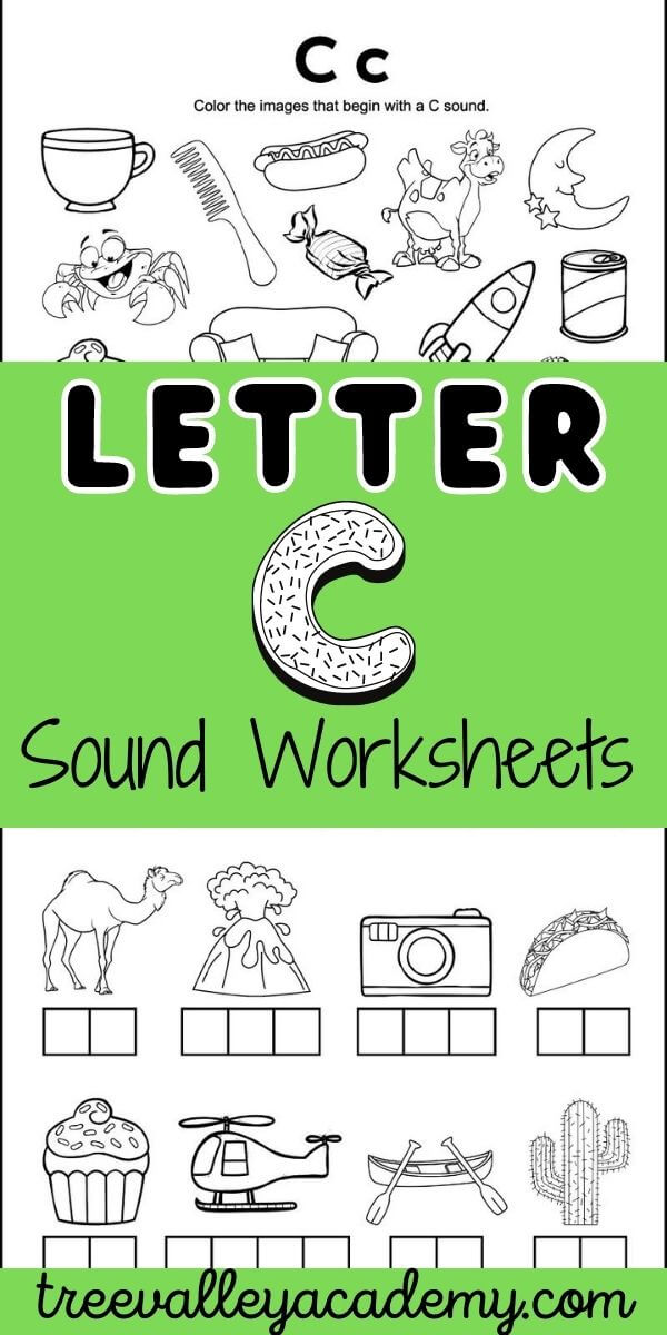 Letter C Sound Worksheets - Tree Valley Academy