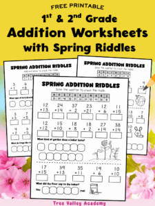 Spring Addition Riddles Worksheets (1st & 2nd Grade)